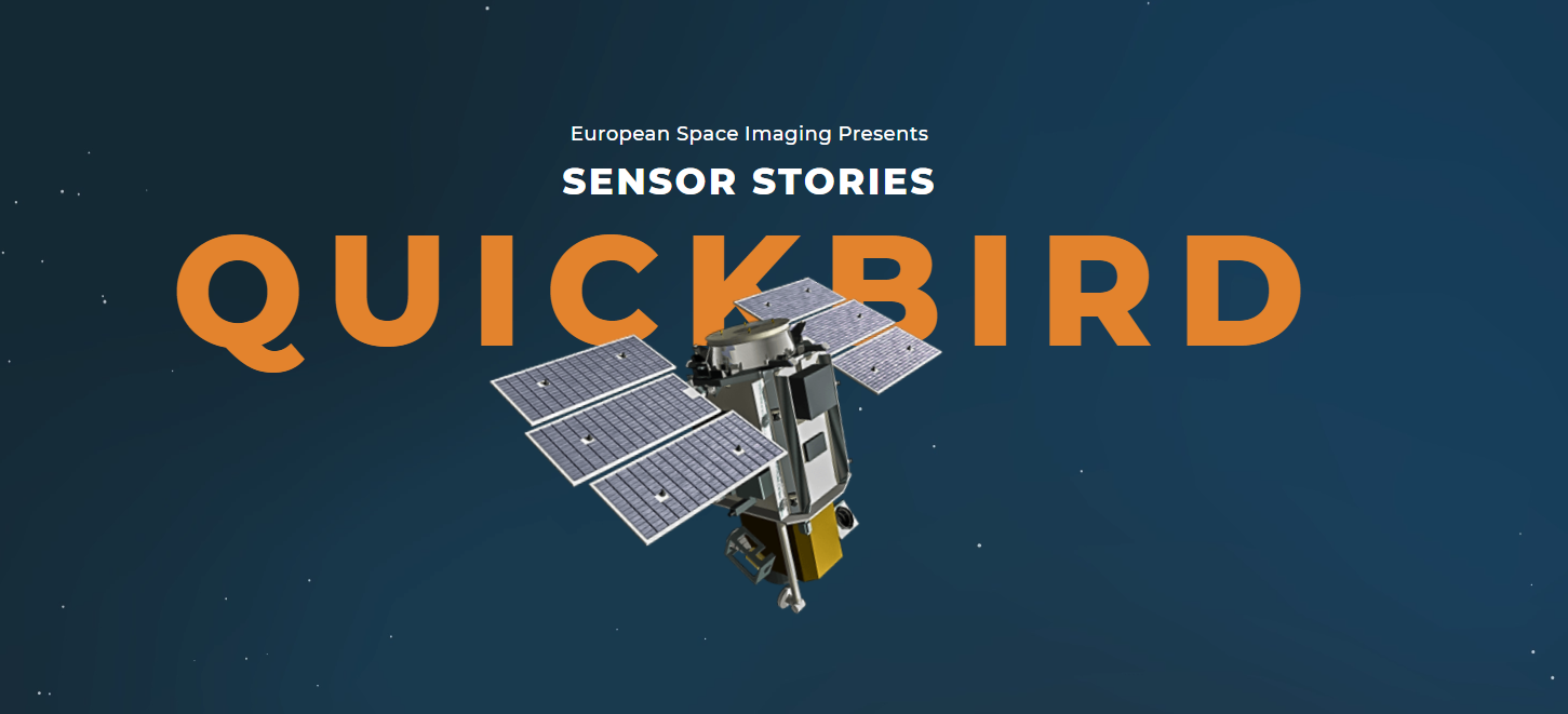 Sensor Stories - QuickBird | European Space Imaging